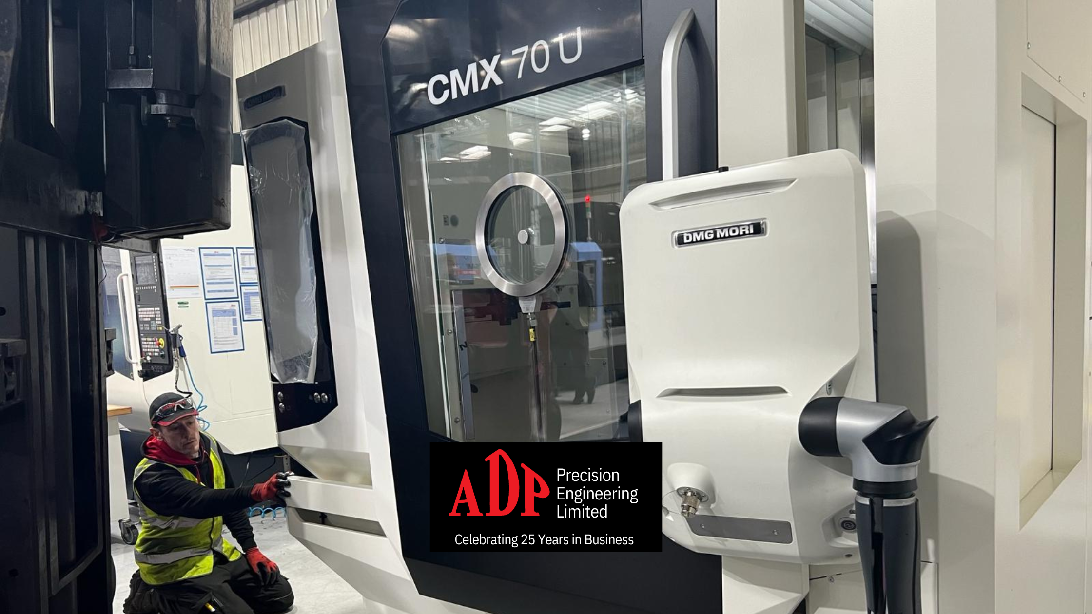 ADP's Journey into Precision Machining: DMG CMX 70U